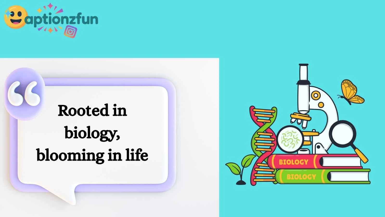 190+ Biology Captions for Instagram That’ll Make You Look Smart 🧬 (2025)